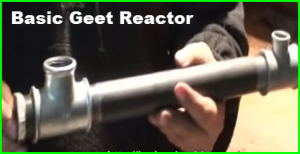 How A DIY Geet Reactor Works - Green Energy Jubilation | Green Energy ...